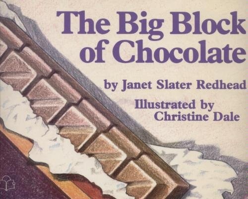The Big Block of Chocolate (Read by reading series), Janet Slater ...